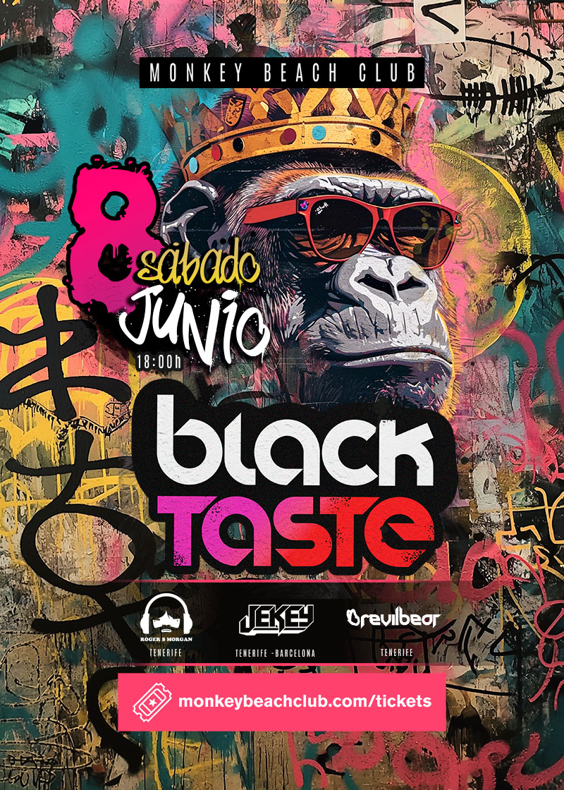 Black Taste - Monkey Beach Club